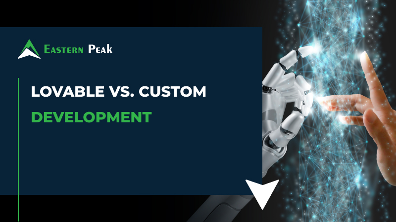 Lovable vs. Custom Development: How Far Can AI App Builders Take Your MVP?